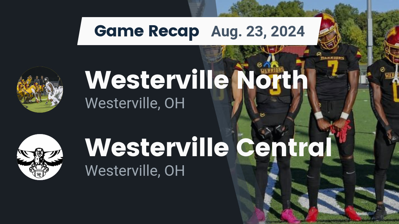 Recap: Westerville North vs. Westerville Central 2024 - Westerville North highlights - Hudl