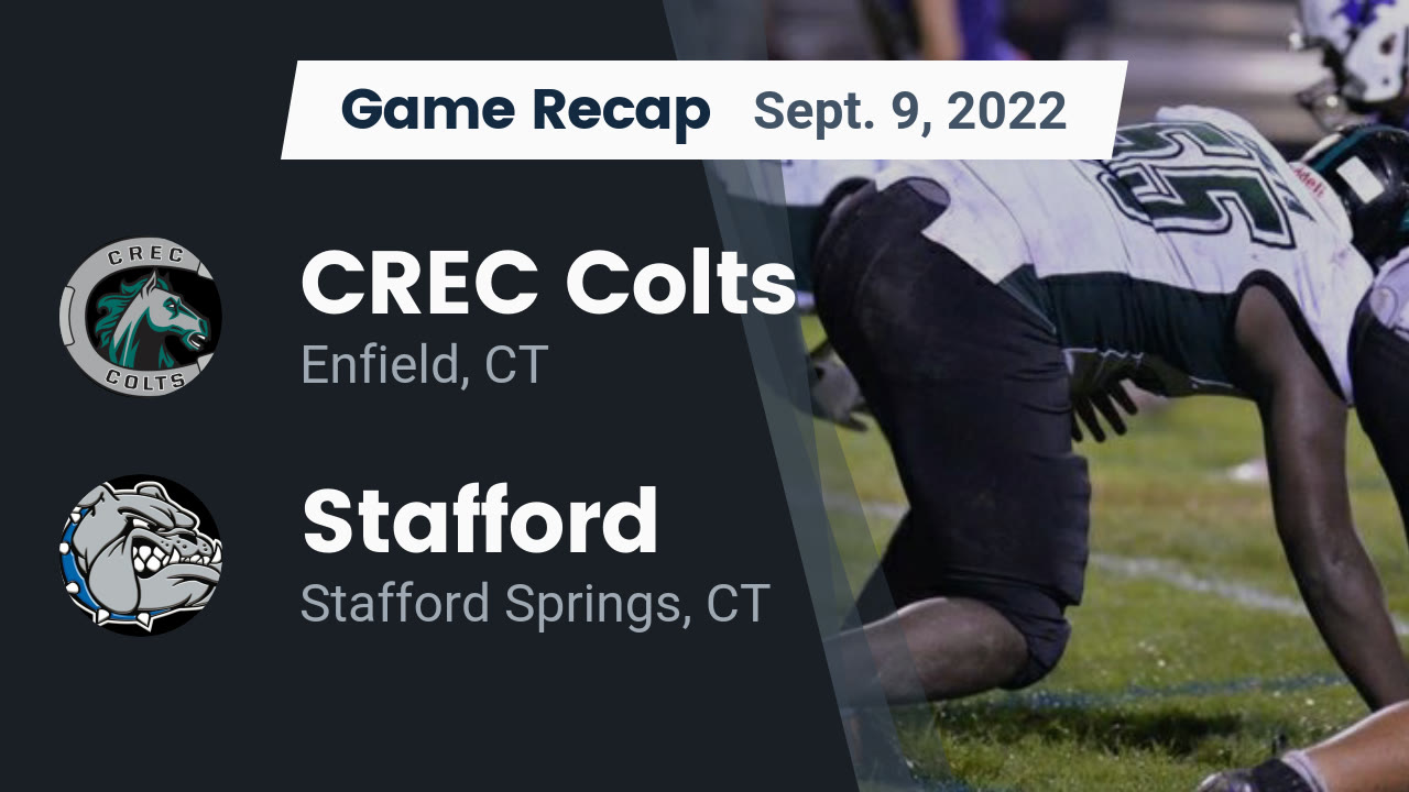 Recap: CREC Colts vs. Stafford 2022 - CREC Colts highlights - Hudl