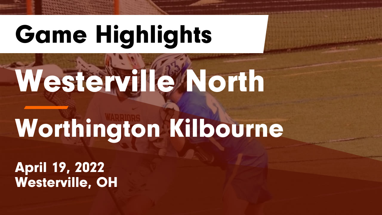 Westerville North vs Worthington Kilbourne Game Highlights - April 19 ...