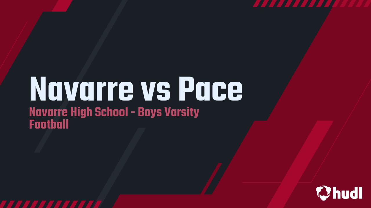 Navarre vs Pace - Navarre High School highlights - Hudl