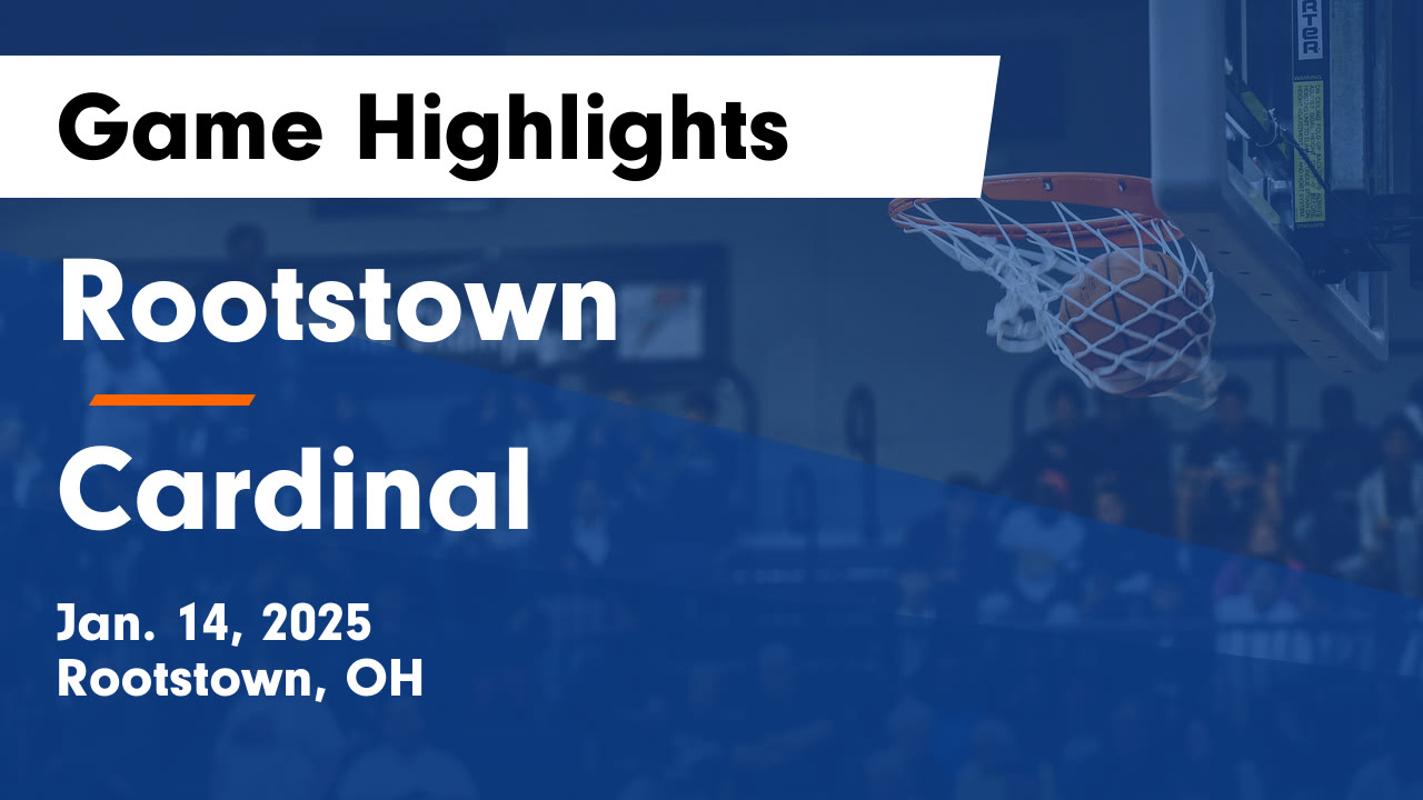 Rootstown vs Cardinal Game Highlights - Jan. 14, 2025 - Rootstown ...