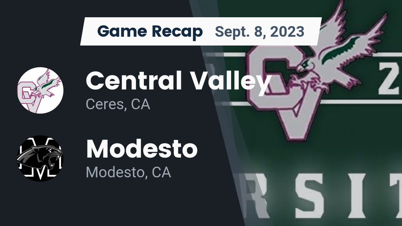 Recap: Central Valley vs. Modesto 2023 - Central Valley High highlights ...