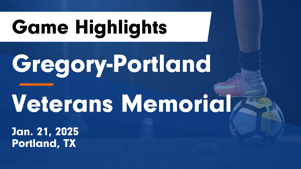 Gregory-Portland vs Veterans Memorial Game Highlights - Jan. 21, 2025 ...