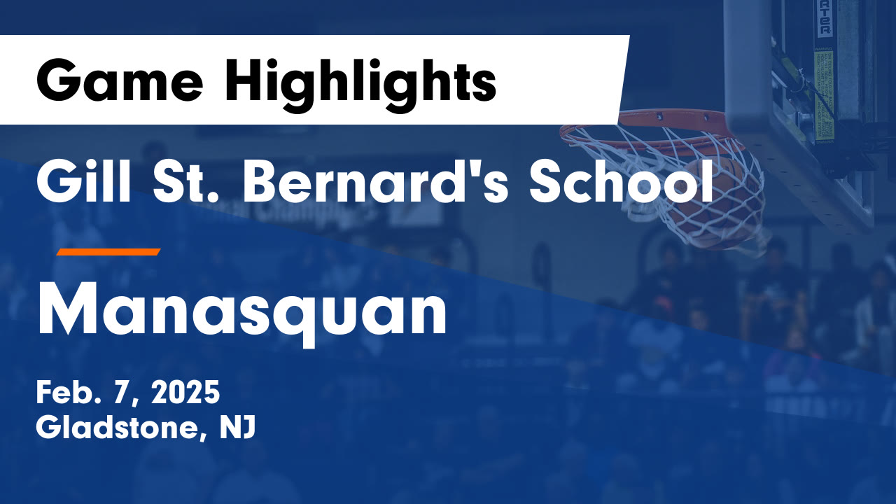 Gill St. Bernard's Boys Varsity Basketball | High School Sports | Home ...