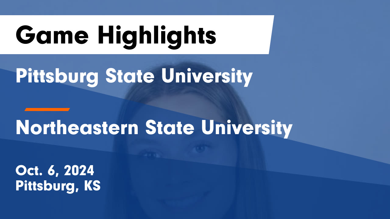 Pittsburg State University vs Northeastern State University Game ...