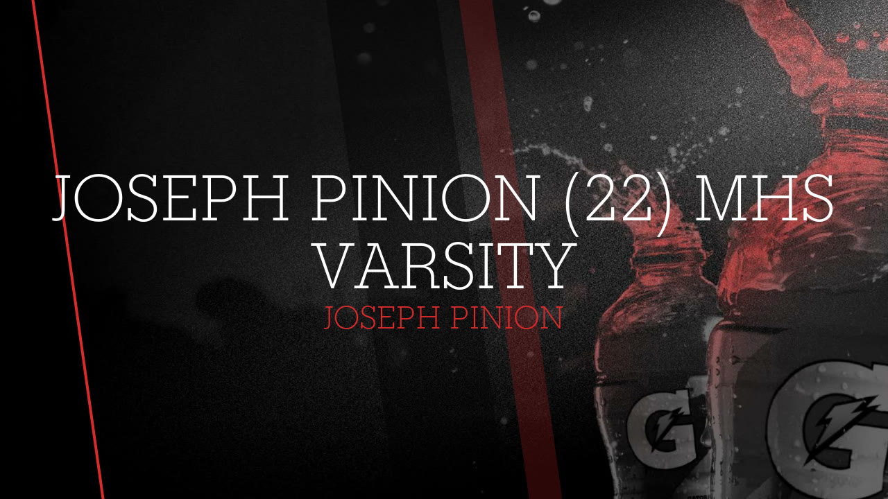 Joseph Pinion (22) MHS Varsity - Joseph Pinion highlights - Hudl