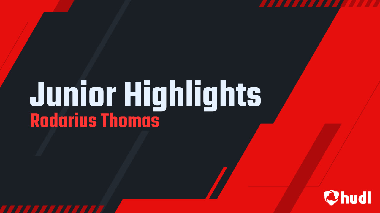Junior Highlights - Rodarius Thomas highlights - Hudl