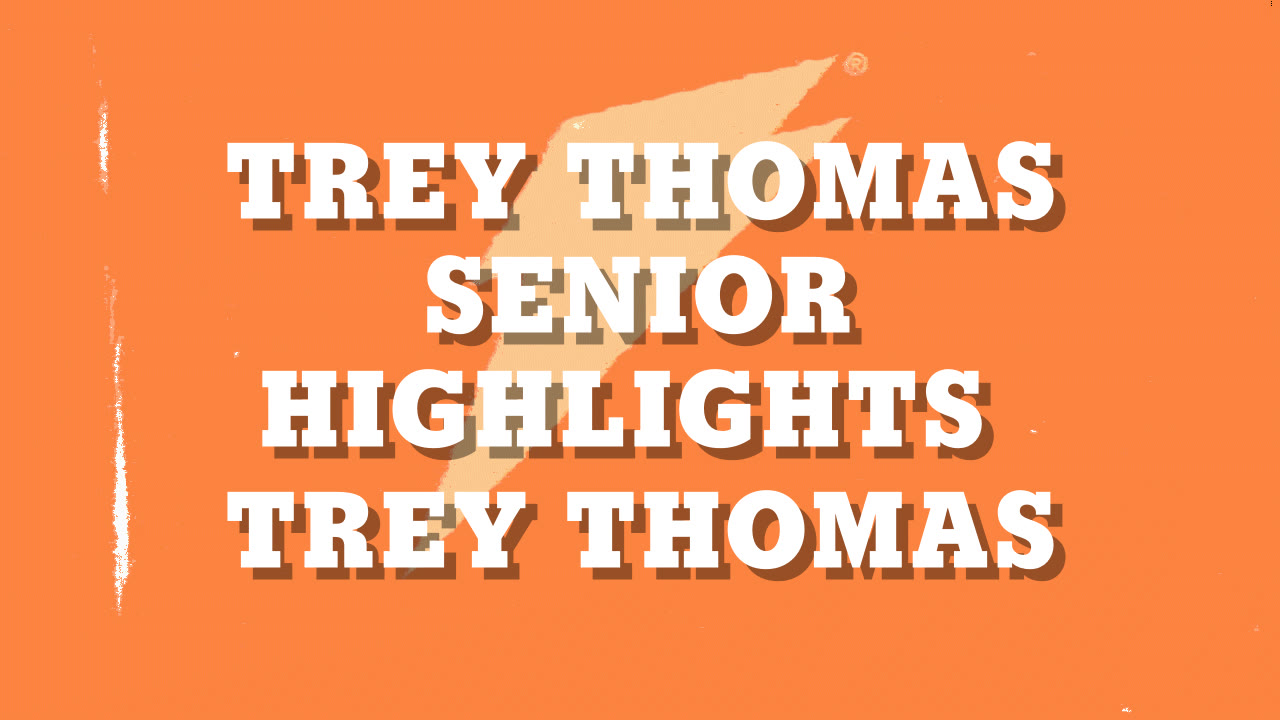 Trey Thomas Senior Highlights - Trey Thomas highlights - Hudl