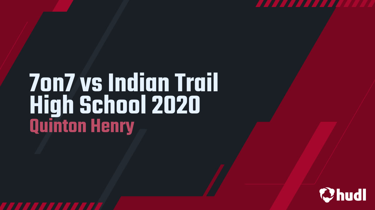 7on7 vs Indian Trail High School 2020 - Quinton Henry highlights - Hudl