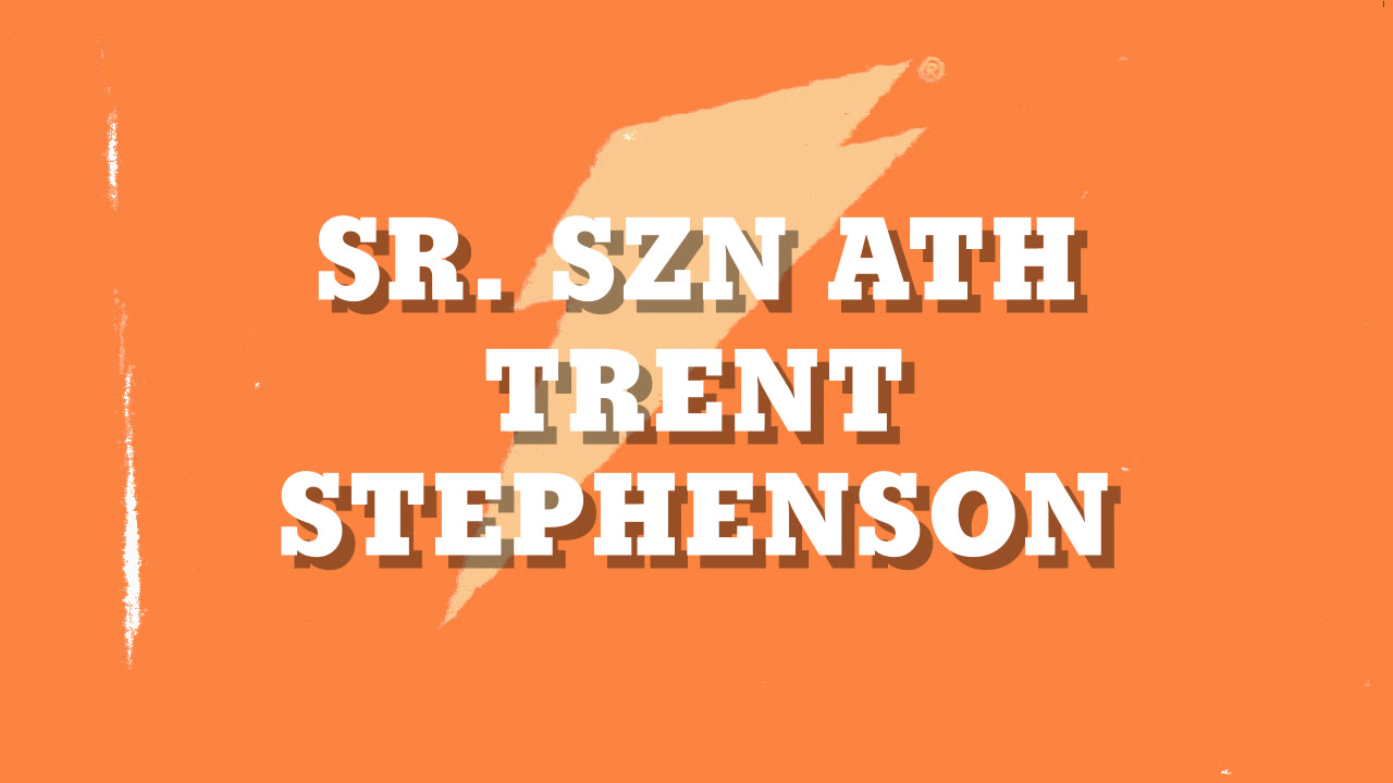 Sr. Szn ATH - Trent Stephenson highlights - Hudl