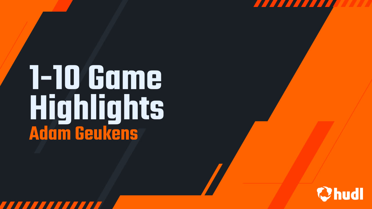 1-10 Game Highlights - Adam Geukens highlights - Hudl