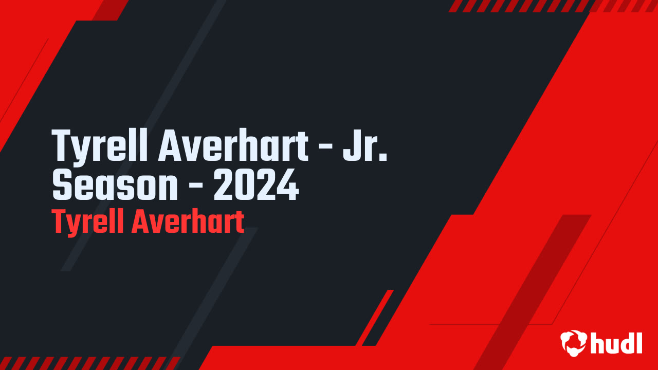 Tyrell Averhart - Jr. Season - 2024 - Tyrell Averhart highlights - Hudl