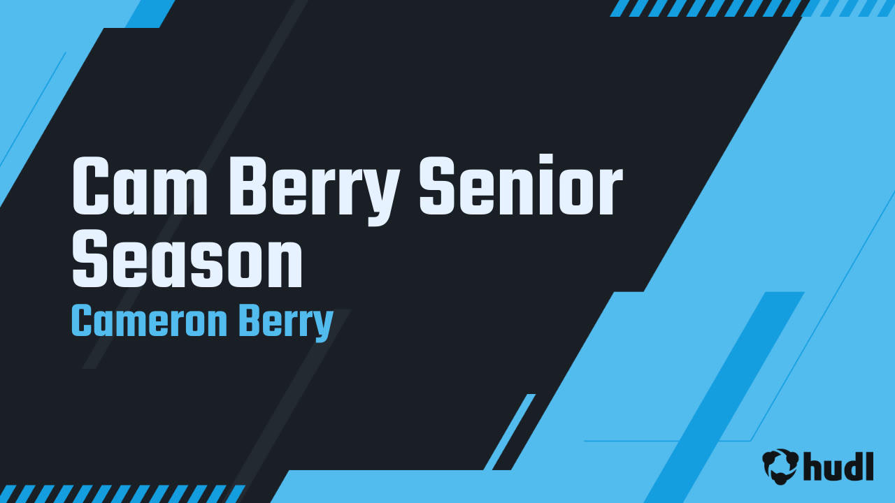 Cam Berry Senior Season - Cameron Berry highlights - Hudl