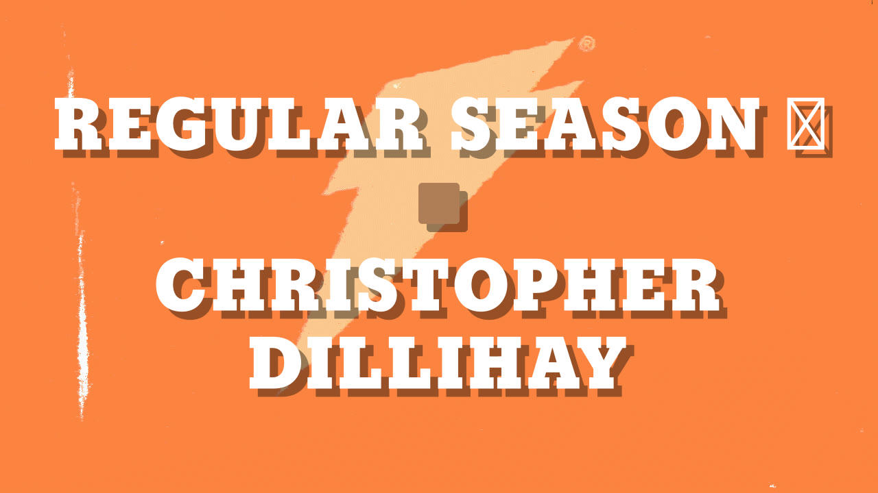 Regular Season 亮 - Christopher Dillihay highlights - Hudl