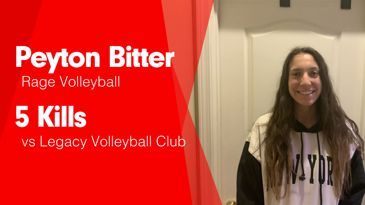 5 Kills vs Legacy Volleyball Club - Peyton Bitter highlights - Hudl