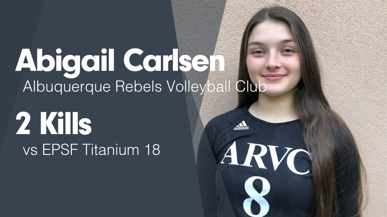 2 Kills vs EPSF Titanium 18 - Abigail Carlsen highlights - Hudl