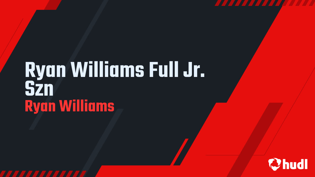 Ryan Williams Full Jr. Szn - Ryan Williams highlights - Hudl