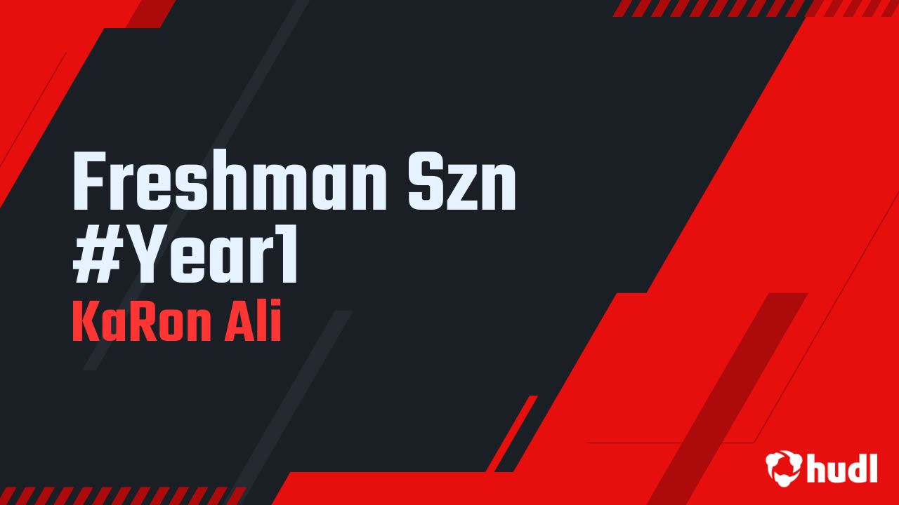 Freshman Szn #Year1 - KaRon Ali highlights - Hudl