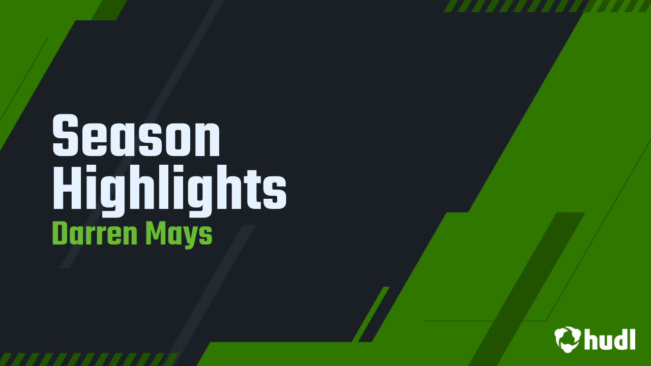 Season Highlights - Darren Mays highlights - Hudl