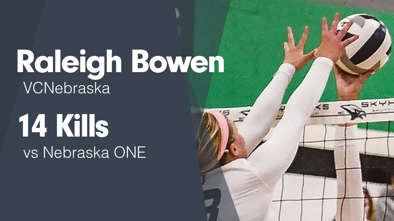 14 Kills vs Nebraska ONE - Raleigh Bowen highlights - Hudl