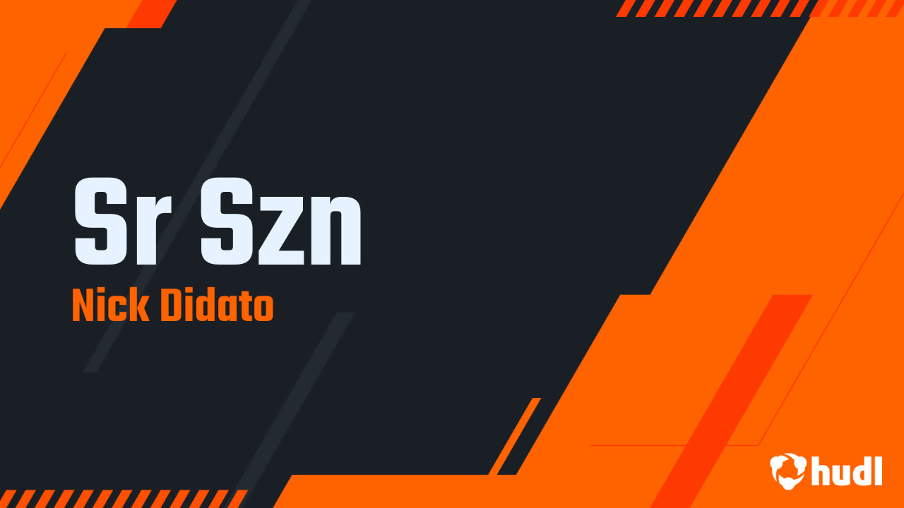 Sr Szn - Nick Didato highlights - Hudl