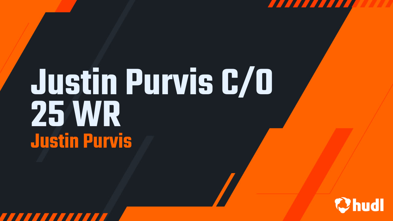 Justin Purvis C/O 25 WR - Justin Purvis highlights - Hudl