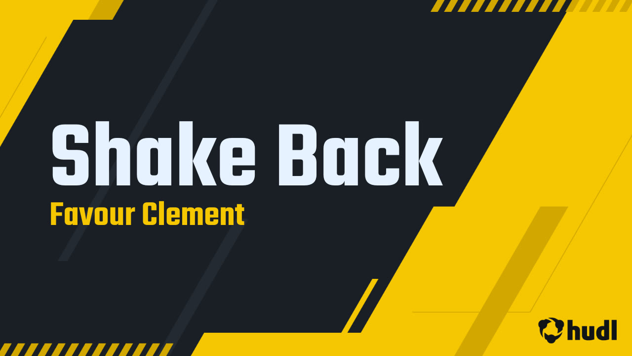 Shake Back - Favour Clement highlights - Hudl