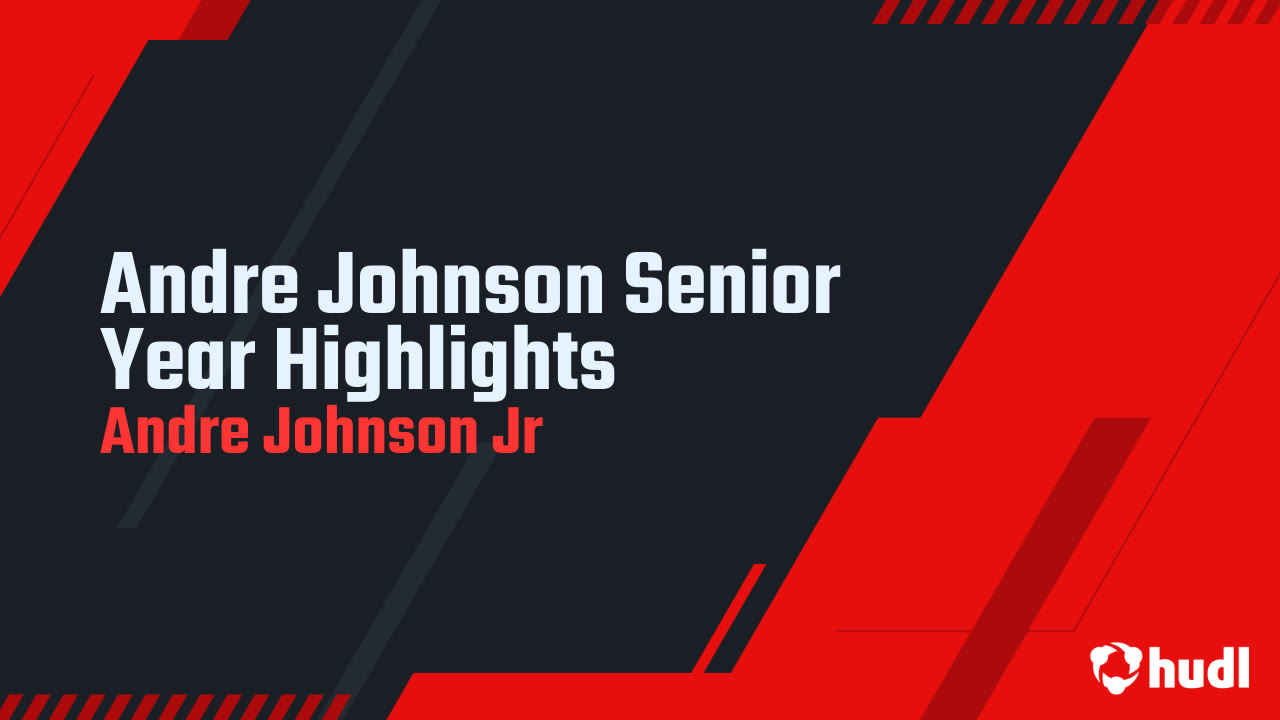 Andre Johnson Senior Year Highlights - Andre Johnson Jr highlights - Hudl