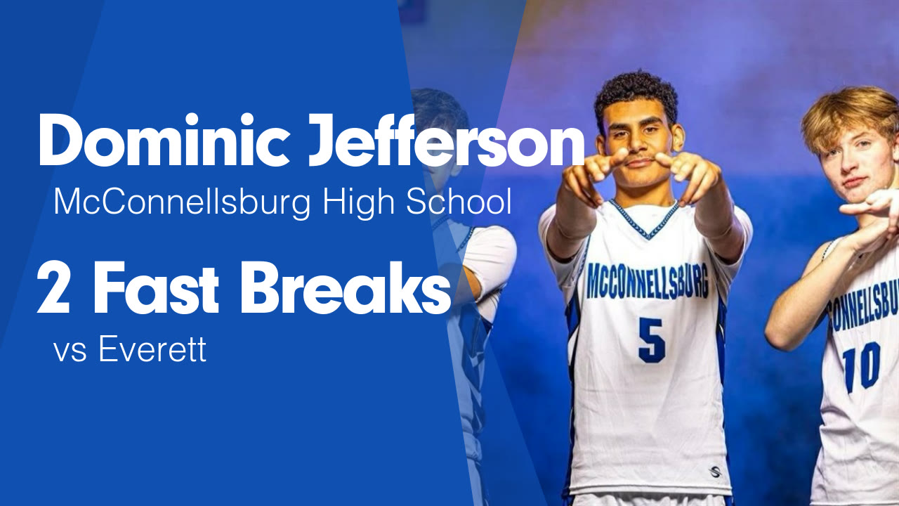 2 Fast Breaks vs Everett - Dominic Jefferson highlights - Hudl