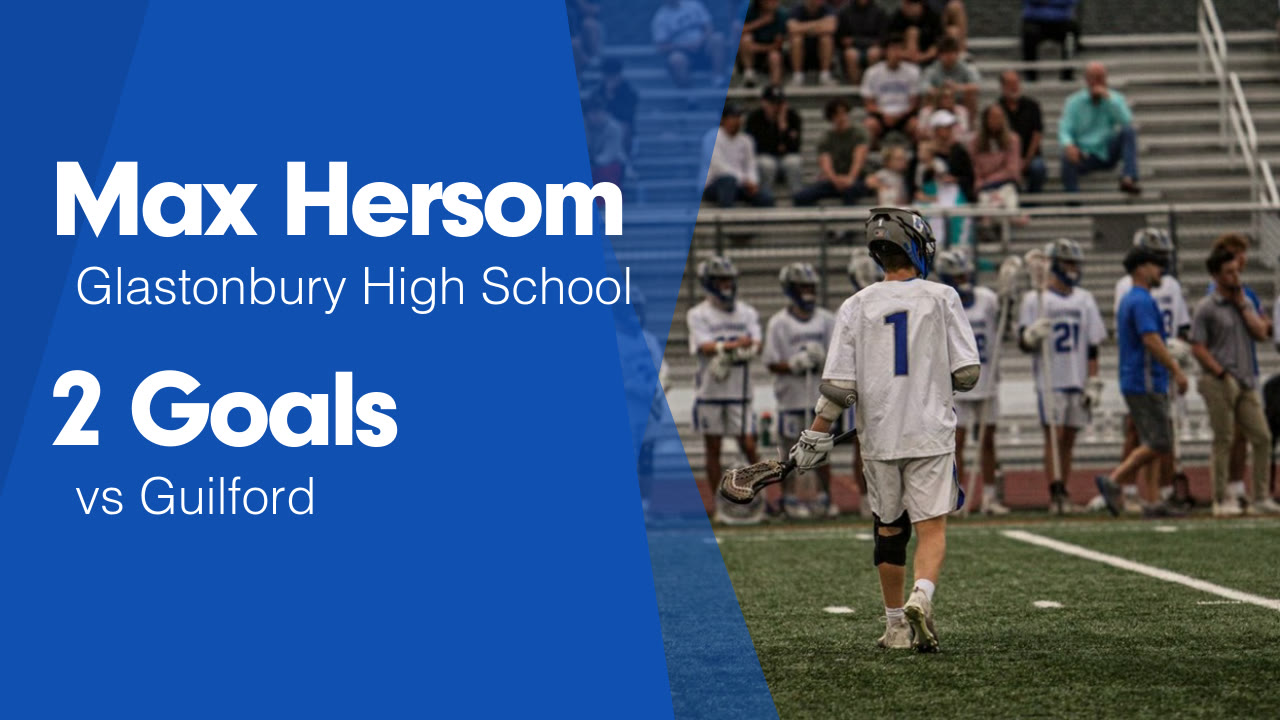 2 Goals vs Guilford - Max Hersom highlights - Hudl