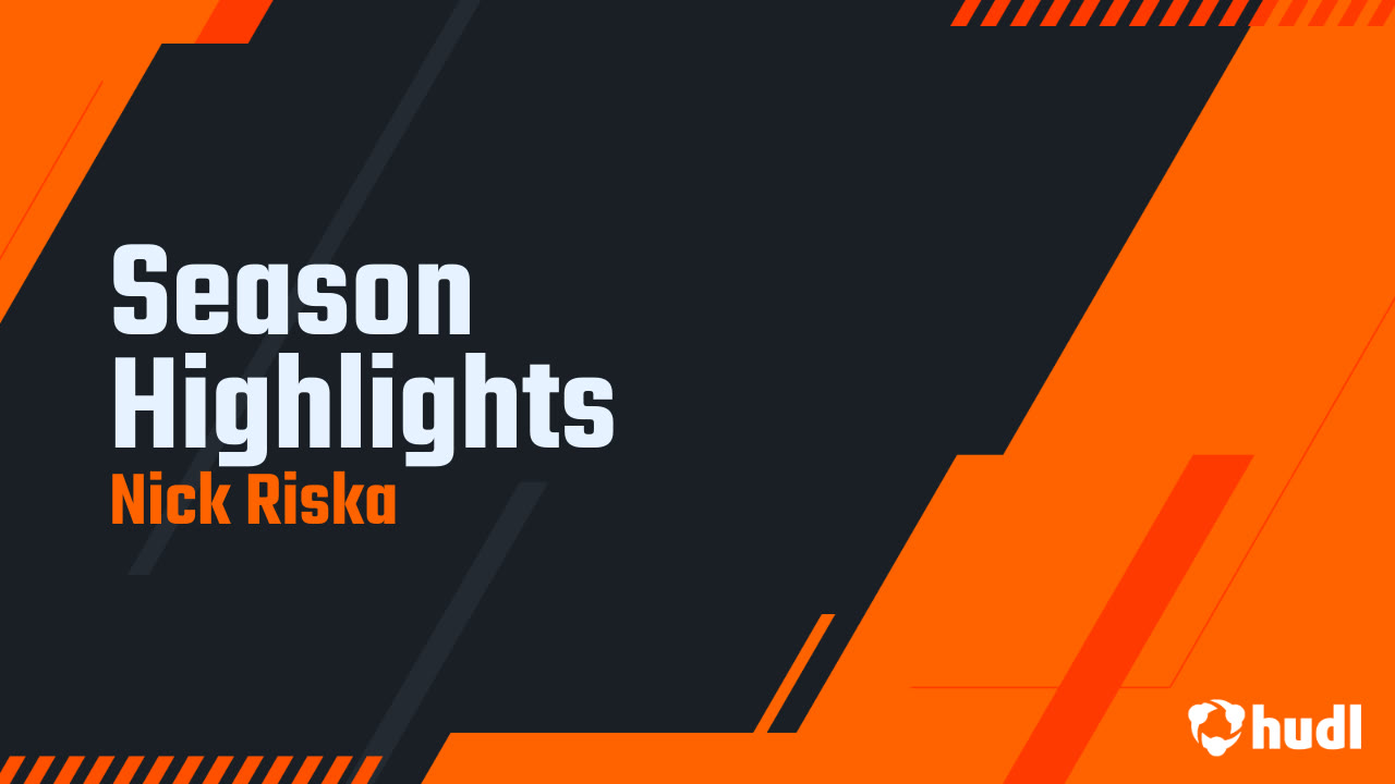 Season Highlights - Nick Riska highlights - Hudl