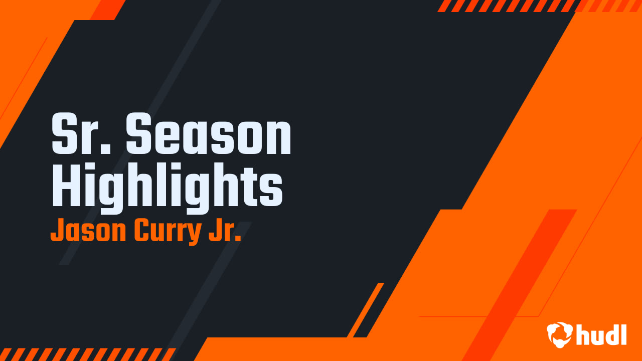 Sr. Season Highlights - Jason Curry Jr. highlights - Hudl