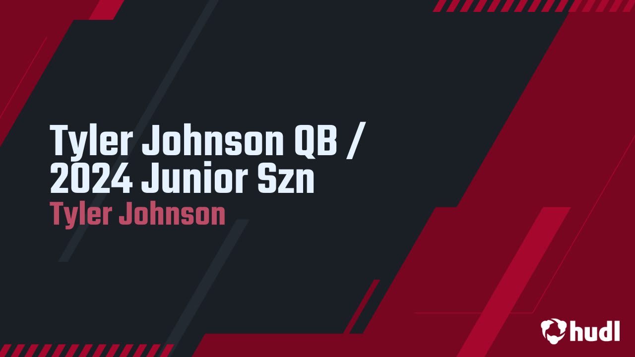 Tyler Johnson QB / 2024 Junior Szn - Tyler Johnson highlights - Hudl