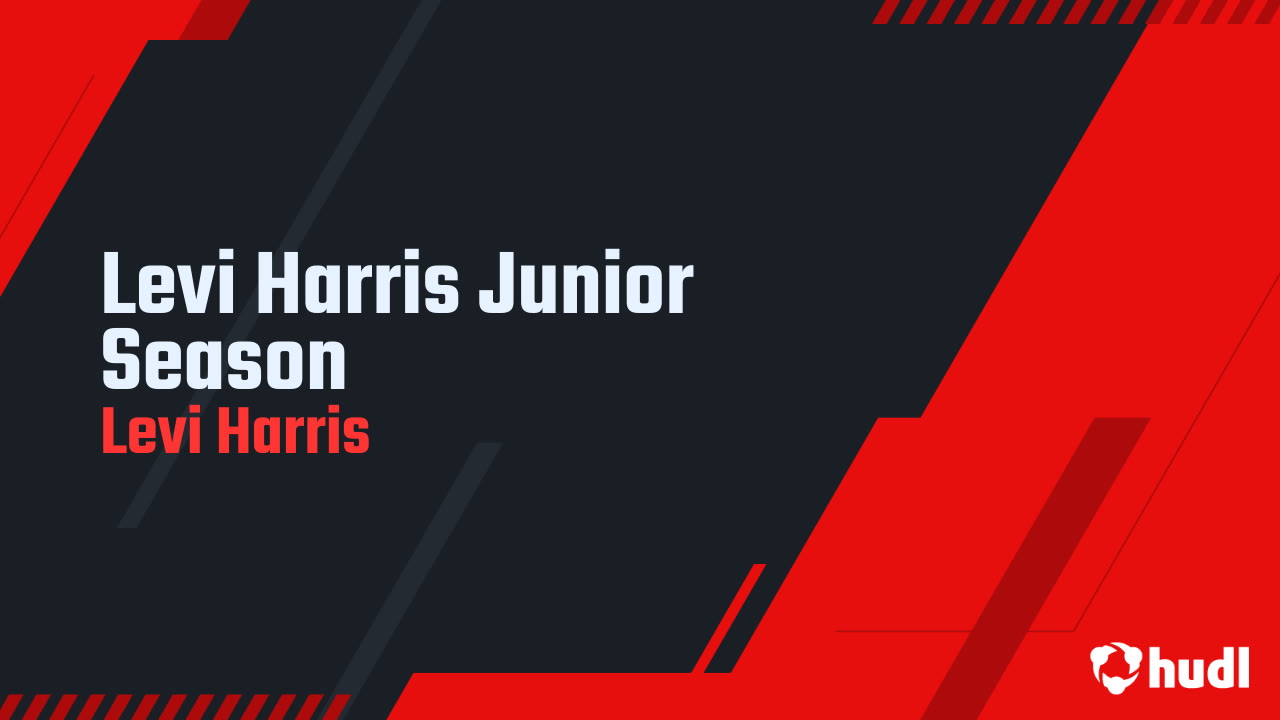 Levi Harris Junior Season - Levi Harris highlights - Hudl