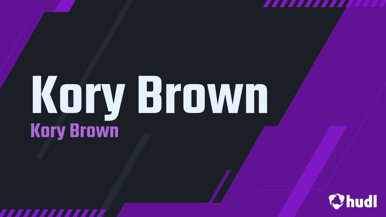 Kory Brown - Kory Brown highlights - Hudl