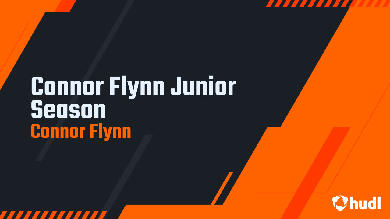 Connor Flynn Junior Season - Connor Flynn highlights - Hudl