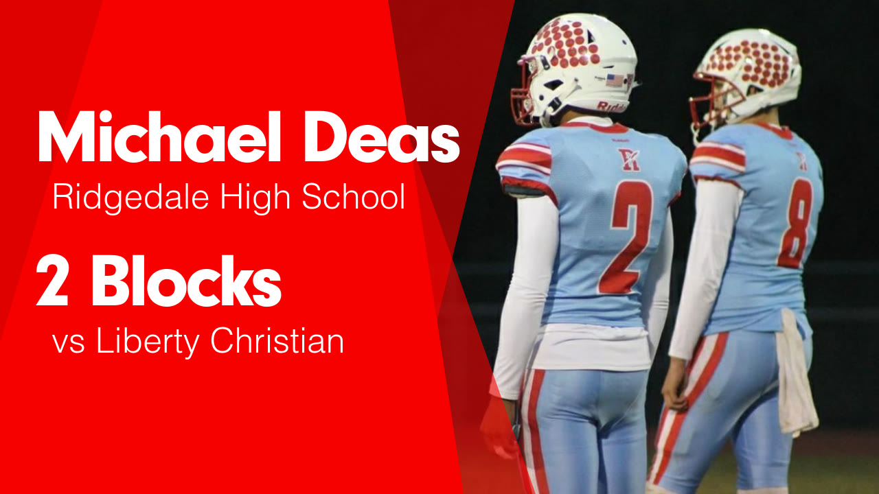 2 Blocks vs Liberty Christian - Michael Deas highlights - Hudl