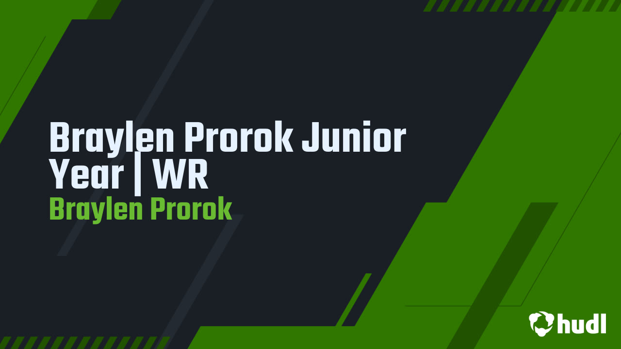 Braylen Prorok Junior Year | WR - Braylen Prorok highlights - Hudl