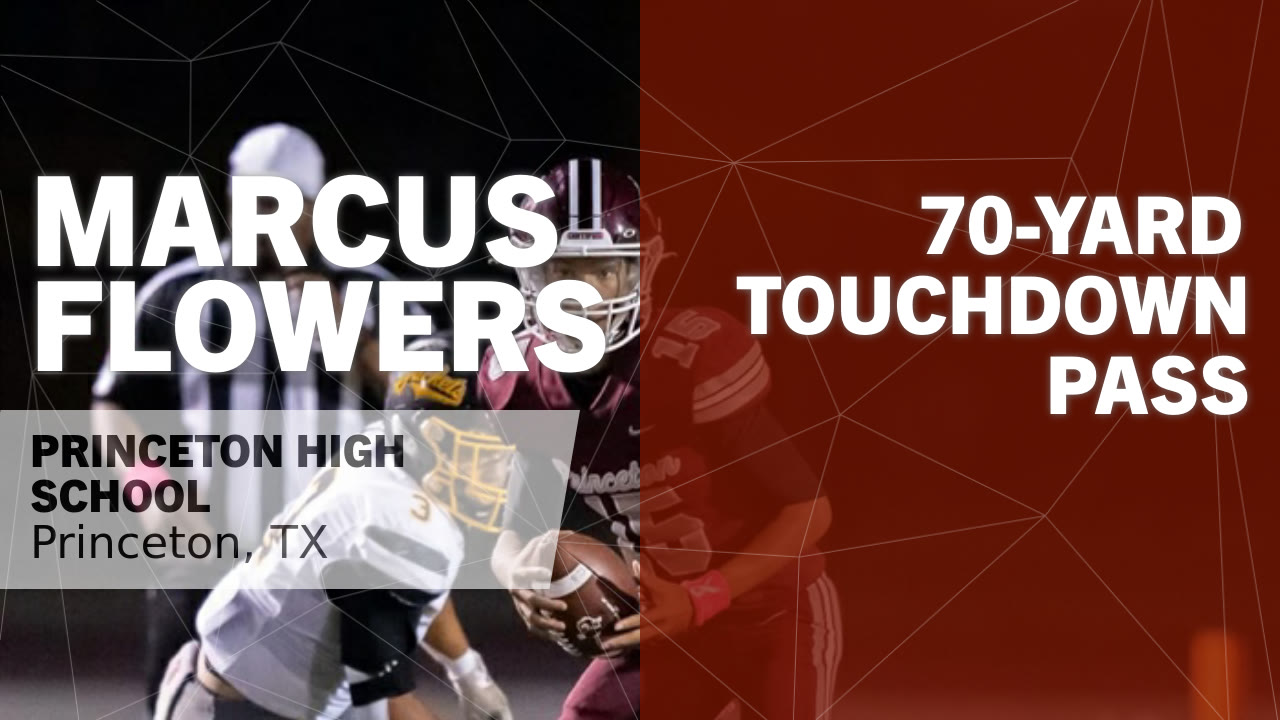 70-yard Touchdown Pass vs McKinney Boyd - Marcus Flowers highlights - Hudl