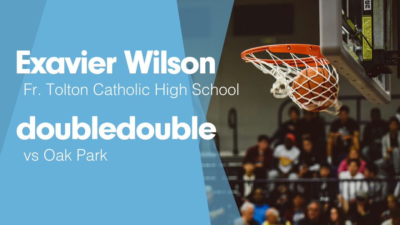 Double Double vs Oak Park - Exavier Wilson highlights - Hudl