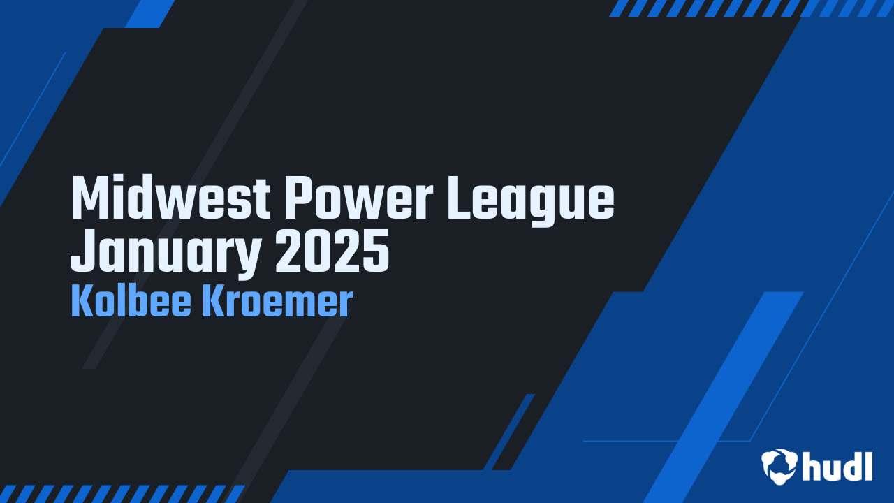 Midwest Power League January 2025 - Kolbee Kroemer highlights - Hudl