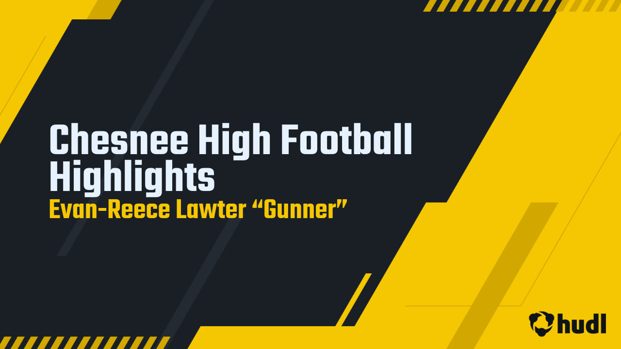 Chesnee High Football Highlights - Evan-Reece Lawter “Gunner ...