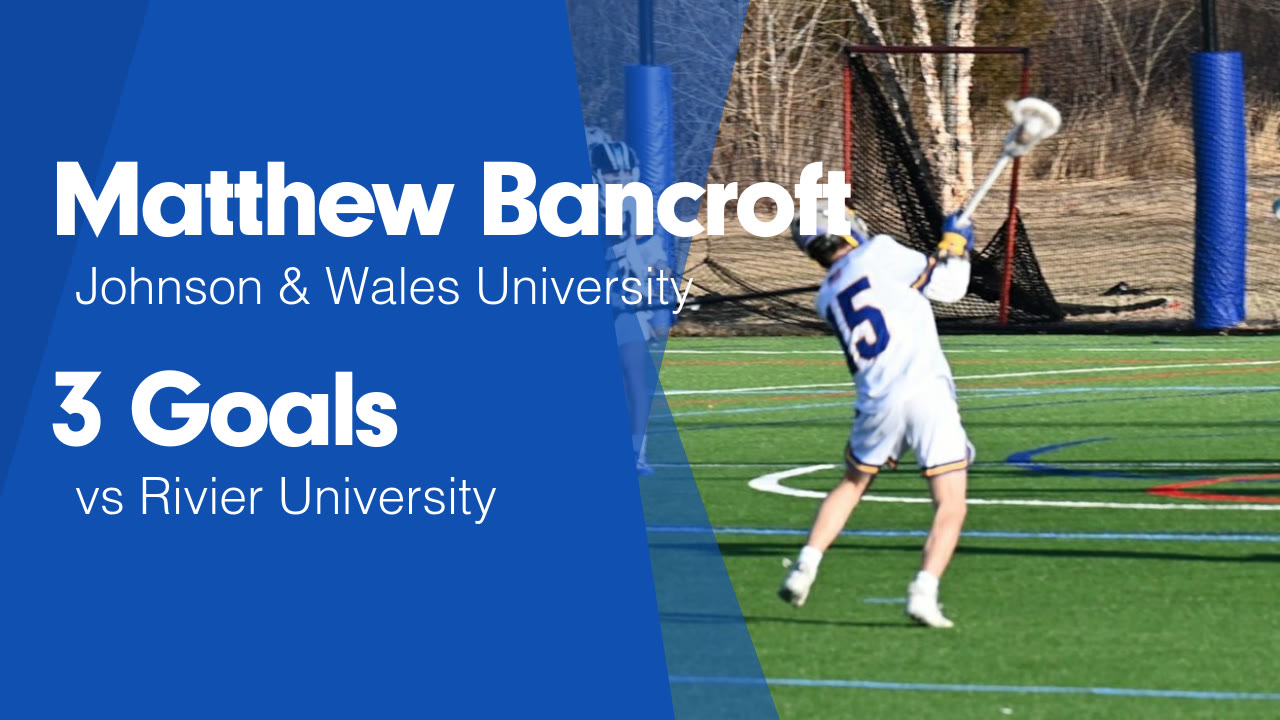 3 Goals vs Rivier University - Matthew Bancroft highlights - Hudl