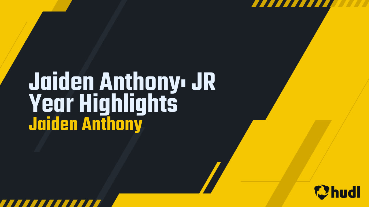 Jaiden Anthony: JR Year Highlights - Jaiden Anthony highlights - Hudl
