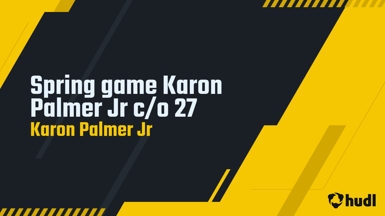 Spring game Karon Palmer Jr c/o 27 - Karon Palmer Jr highlights - Hudl