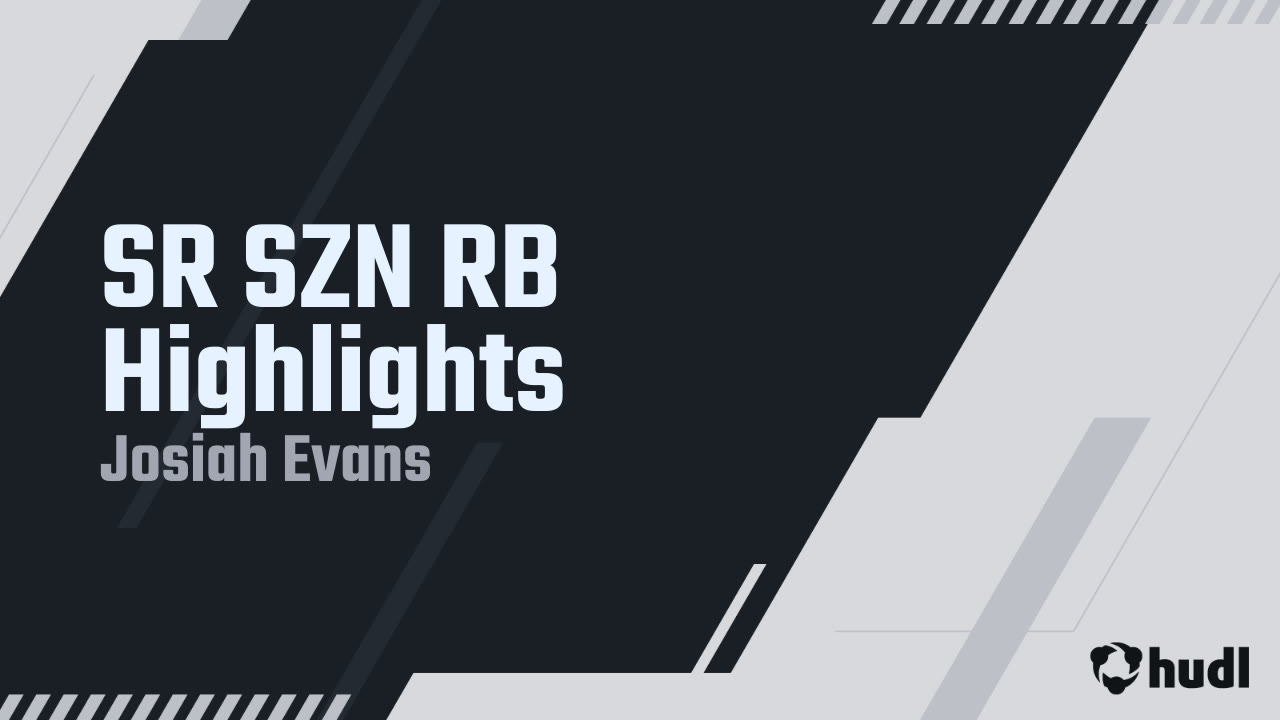 SR SZN RB Highlights - Josiah Evans highlights - Hudl