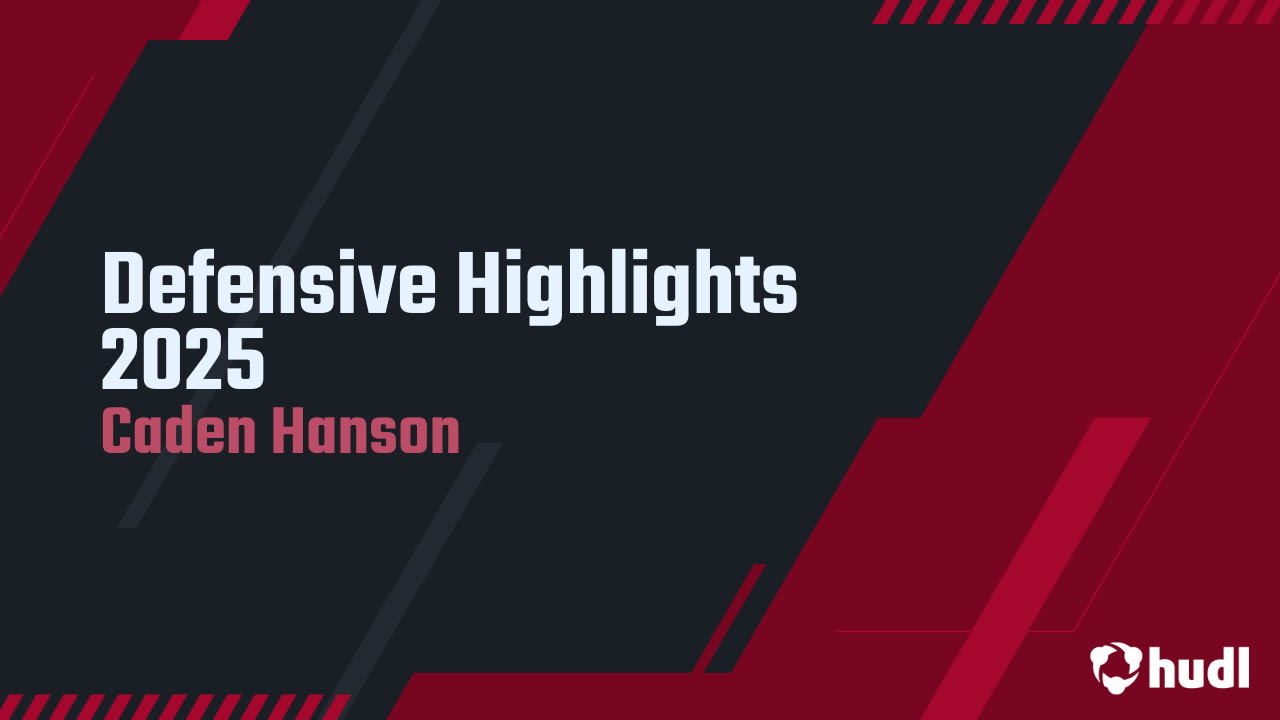 Defensive Highlights 2025 - Caden Hanson highlights - Hudl