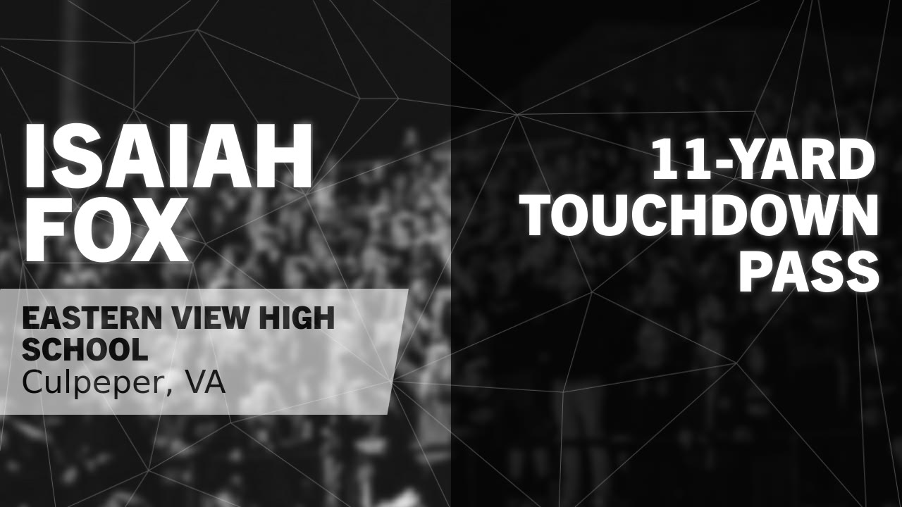 11-yard Touchdown Pass vs Spotsylvania - Isaiah Fox highlights - Hudl