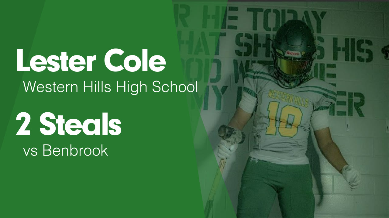2 Steals vs Benbrook - Lester Cole highlights - Hudl