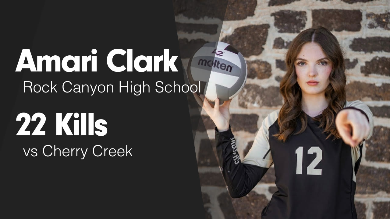 22 Kills vs Cherry Creek - Amari Clark highlights - Hudl